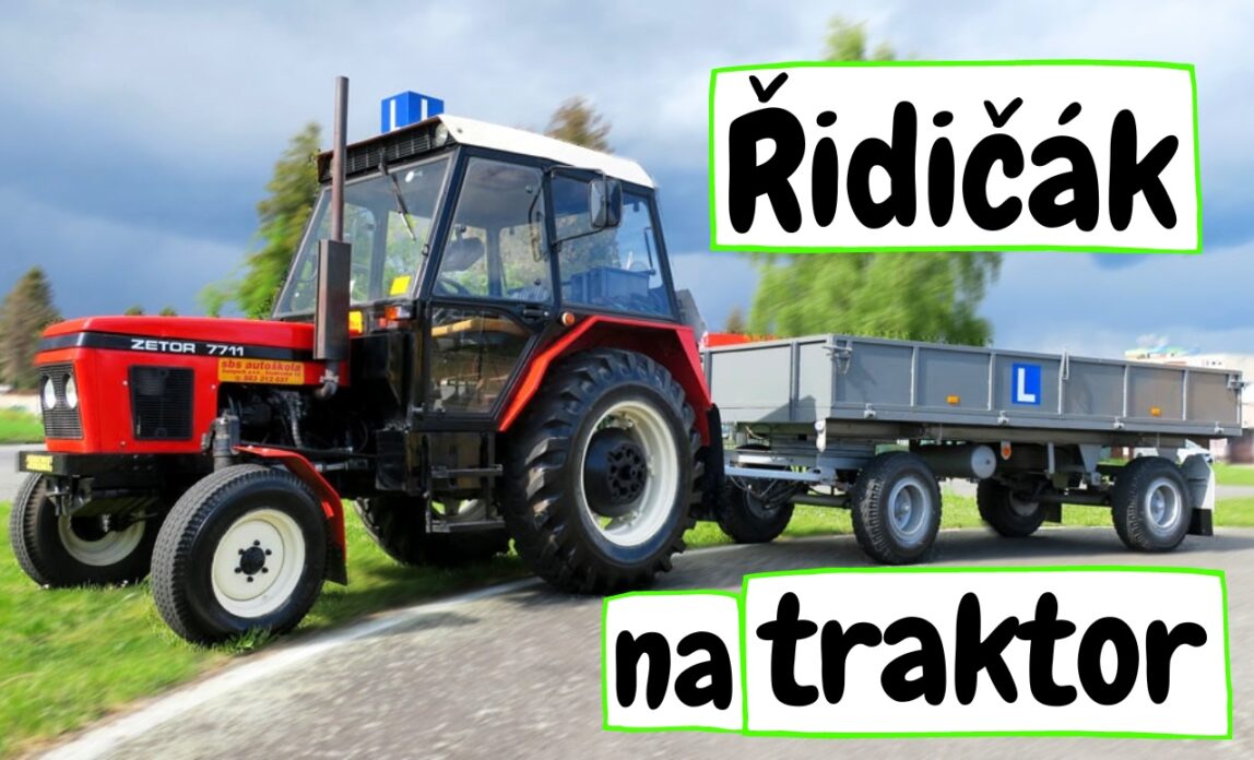 Řidičák na traktor (Autoškola) 2026: Cena, Testy