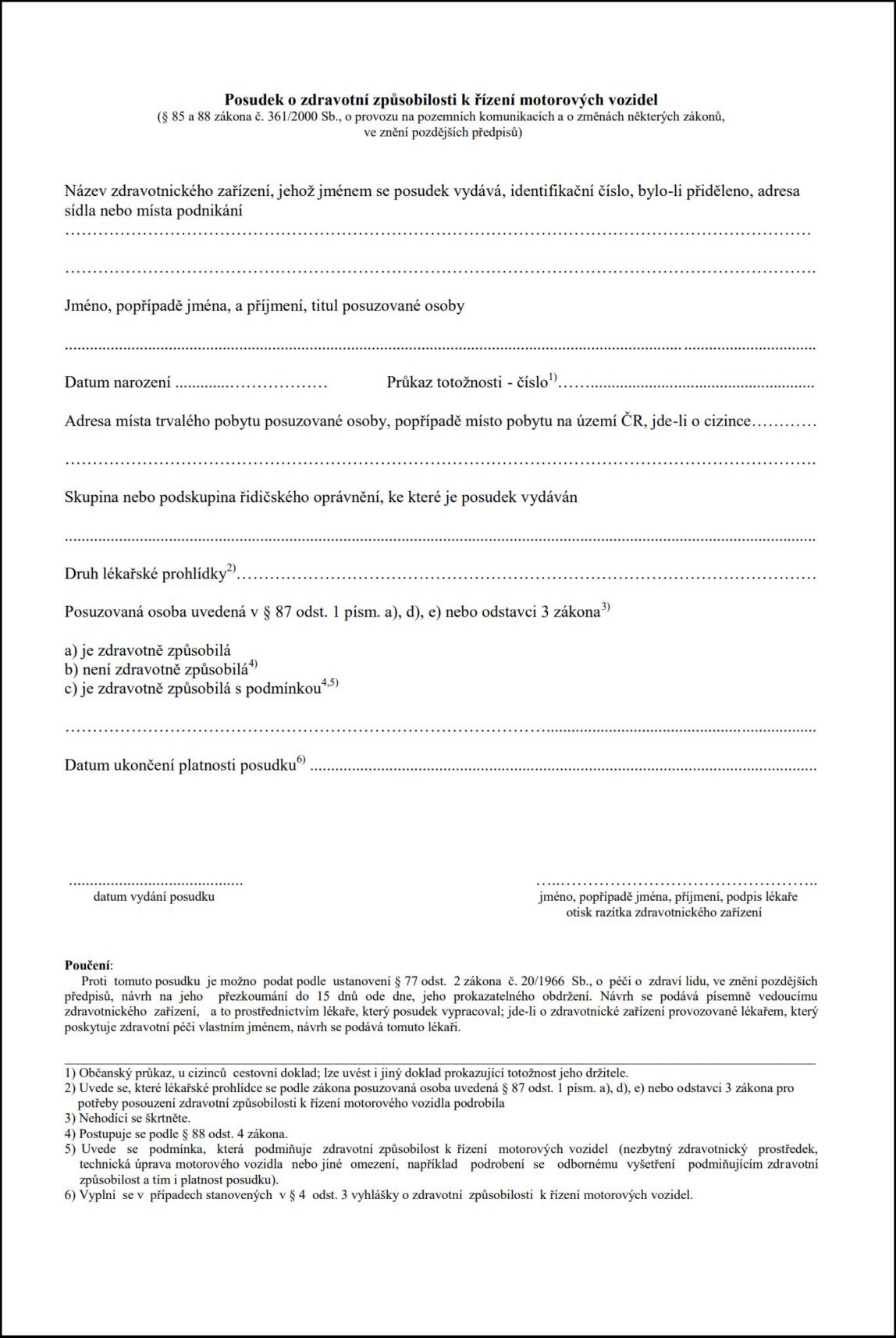 Lékařský Posudek o Zdravotní Způsobilosti k Řízení